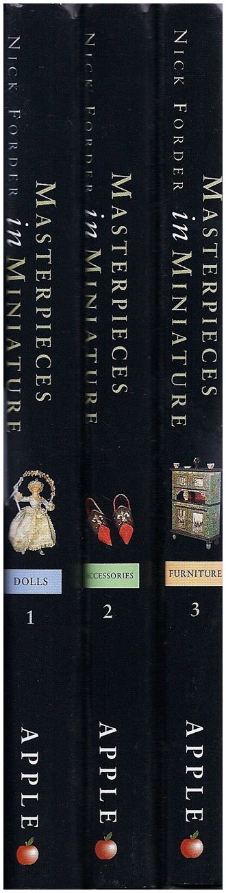 Masterpieces in Miniature: Doll's Houses by Nick Forder | Goodreads