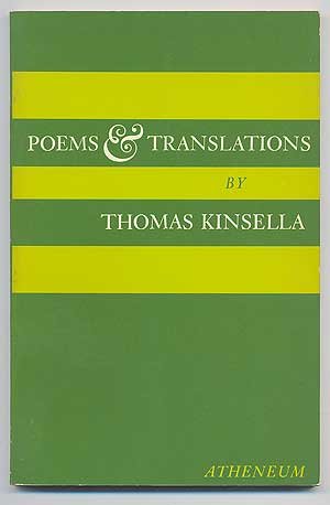 Poems & Translations by Thomas Kinsella | Goodreads