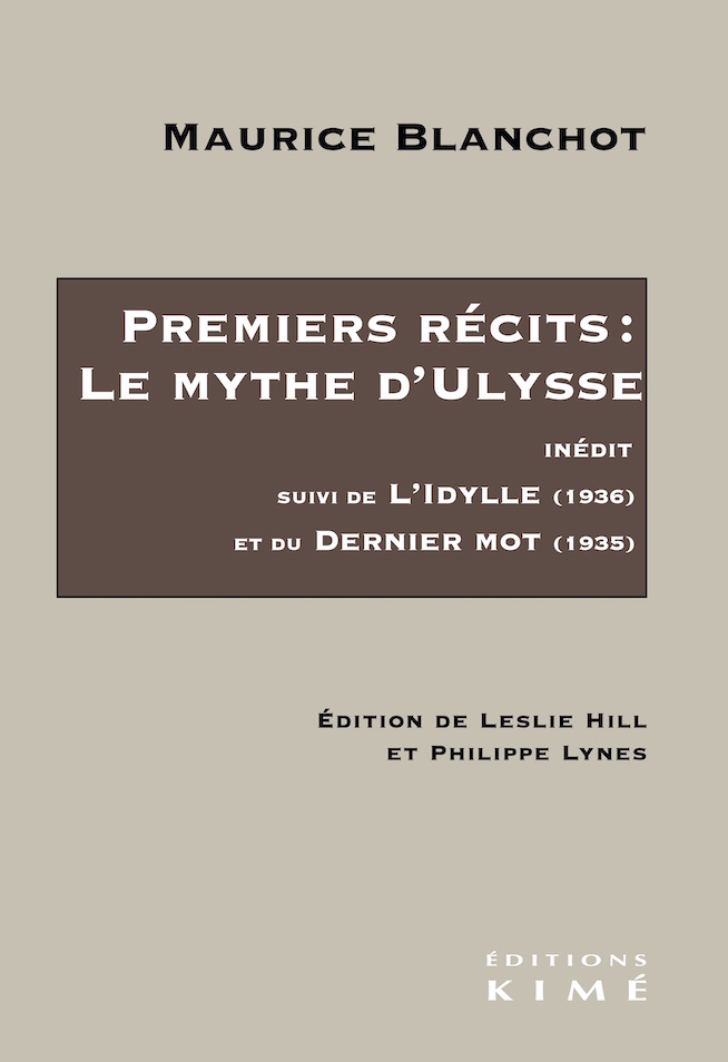 Premiers récits : Le mythe d'Ulysse (inédit), suivi de L'Idylle (1936 ...