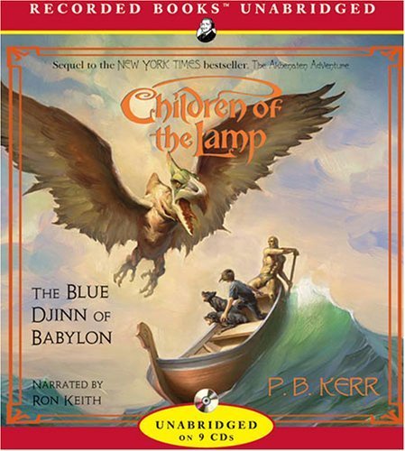 The Blue Djinn of Babylon (Children of the Lamp) by Philip Kerr by P.B ...