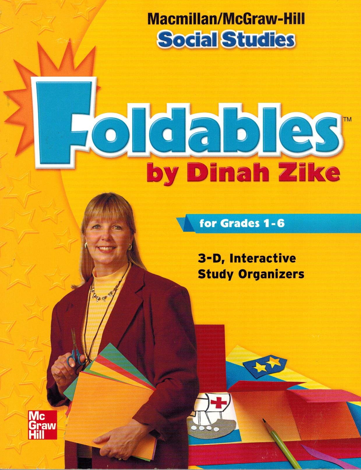 Dinah Zike's Foldables for Grades 1-6 3-D Interactive Graphic ...