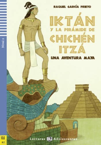 Iktan y La Piramide De Chichen Itza + CD by Raquel Garcia Prieto by ...