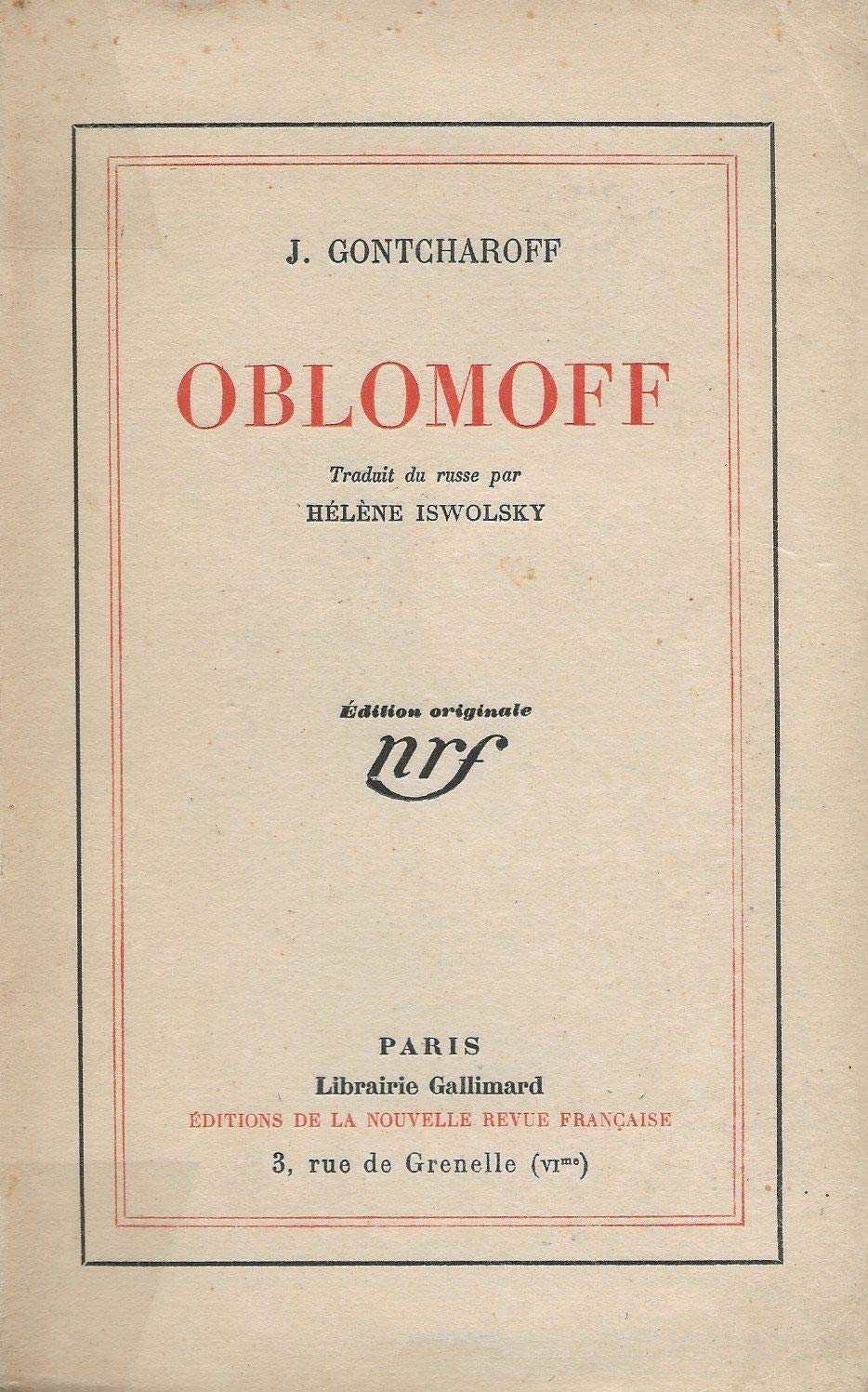 OBLOMOFF (LES CLASSIQUES RUSSES) by Ivan Goncharov | Goodreads