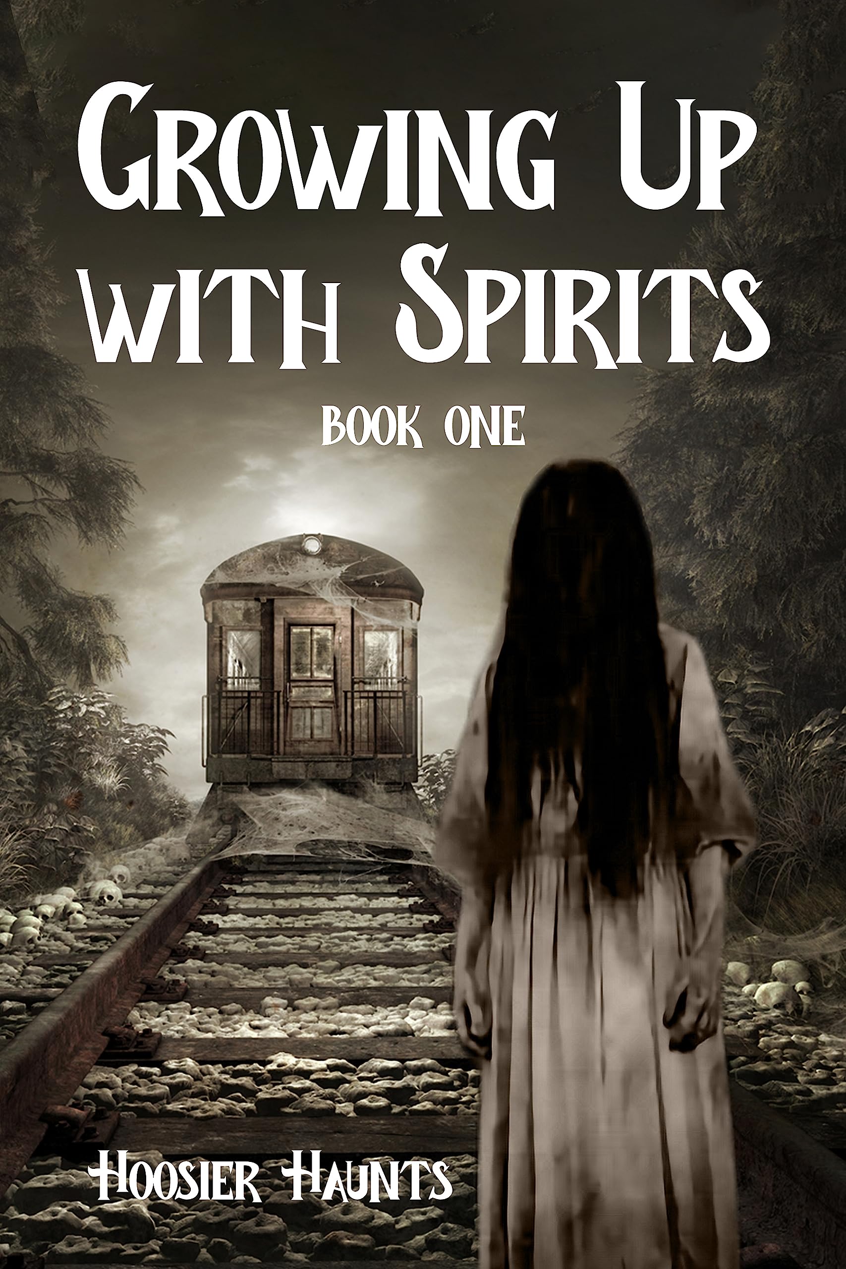 Book One (Growing Up with Spirits 1) by Hoosier Haunts | Goodreads