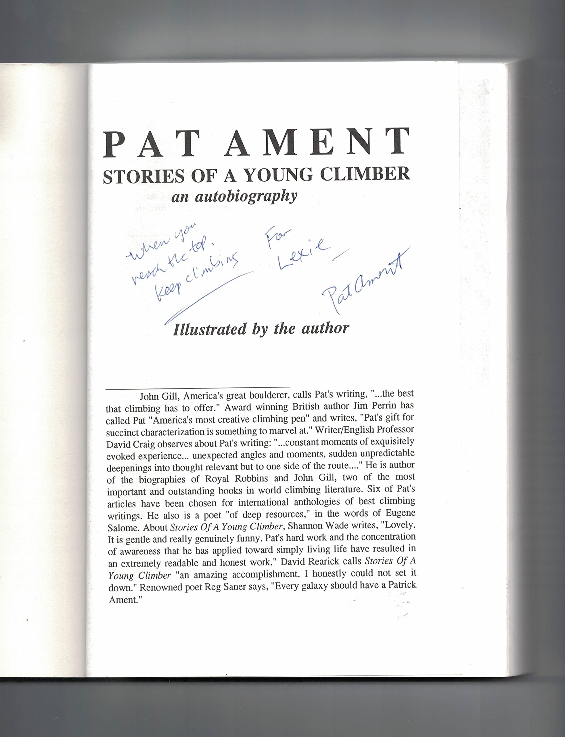 Pat Ament: Stories of a young climber : an autobiography by Pat Ament ...