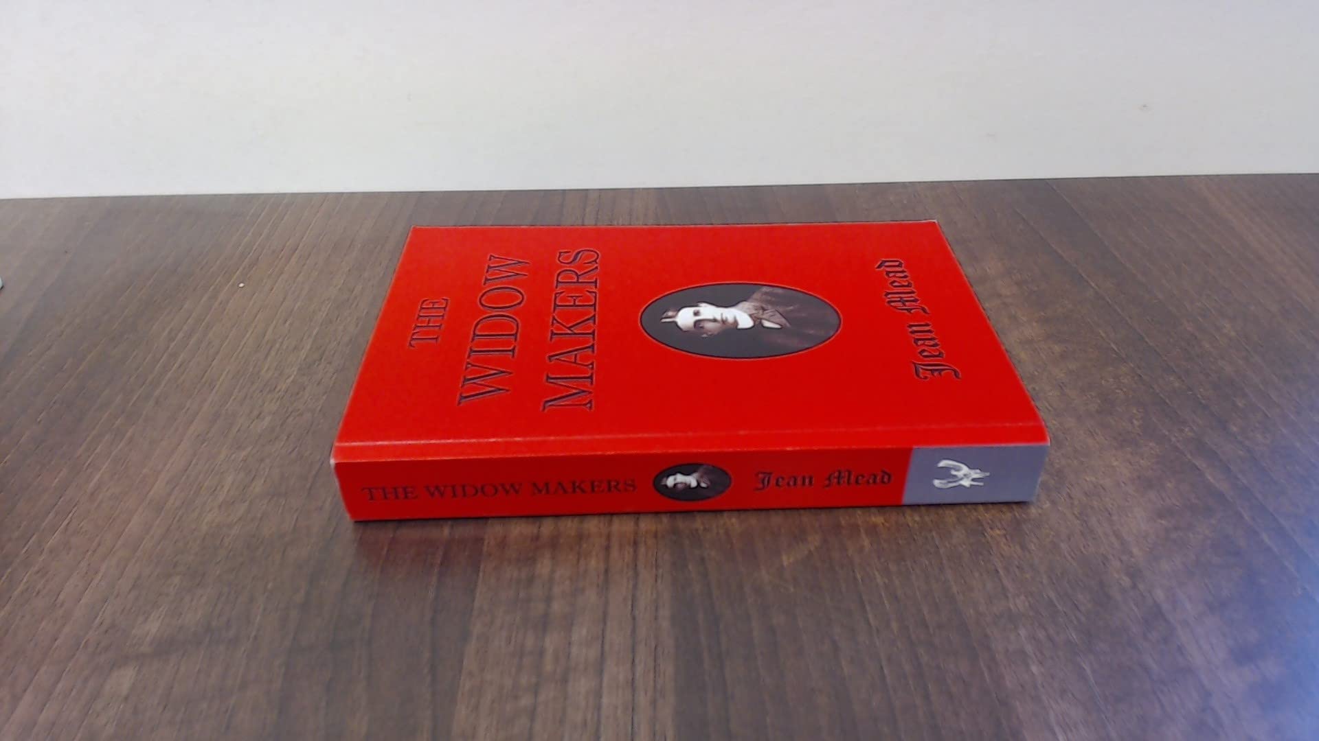 The Widow Makers by Jean Mead | Goodreads