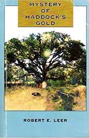 Mystery of Haddock's Gold by Robert E. Leer | Goodreads