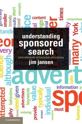 Understanding Sponsored Search: Core Elements of Keyword Advertising by ...