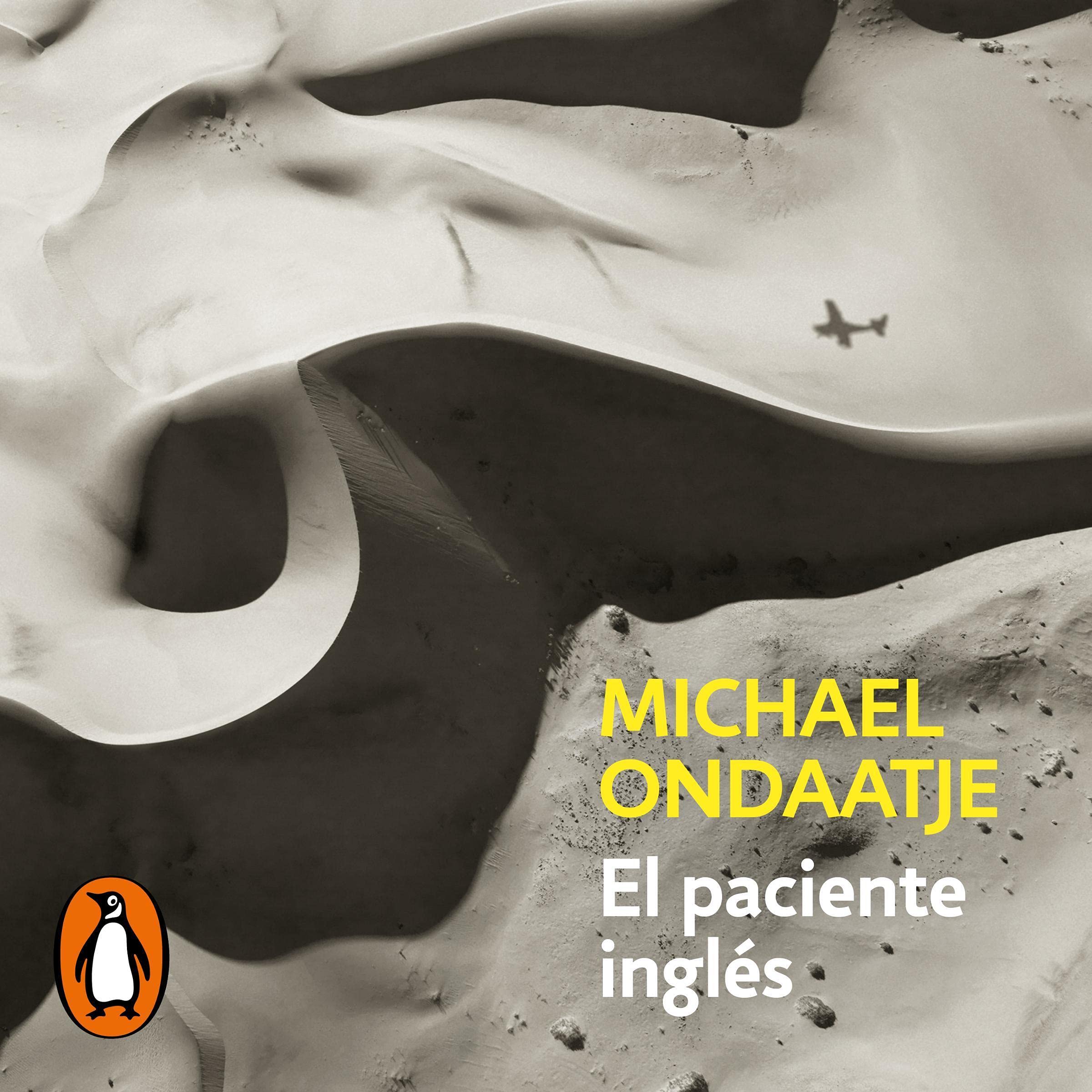 El paciente inglés [The English Patient] by Michael Ondaatje | Goodreads