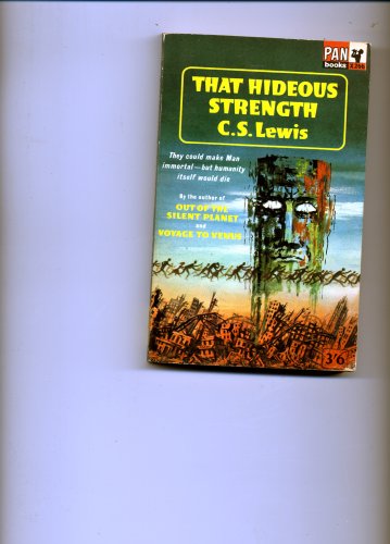 That Hideous Strength by C.S. Lewis | Goodreads