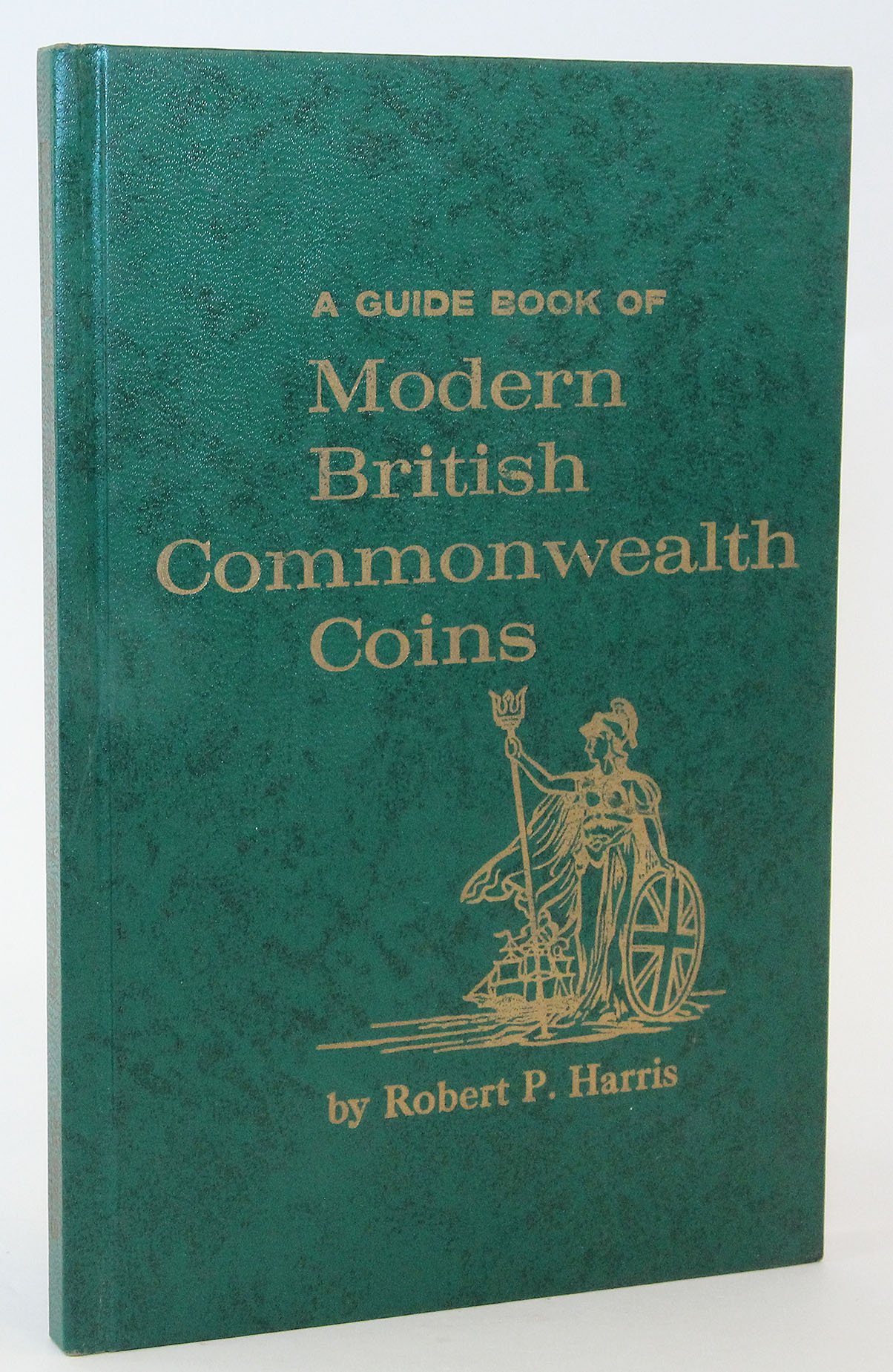 A Guide Book of Modern British Commonwealth Coins by Robert P Harris ...