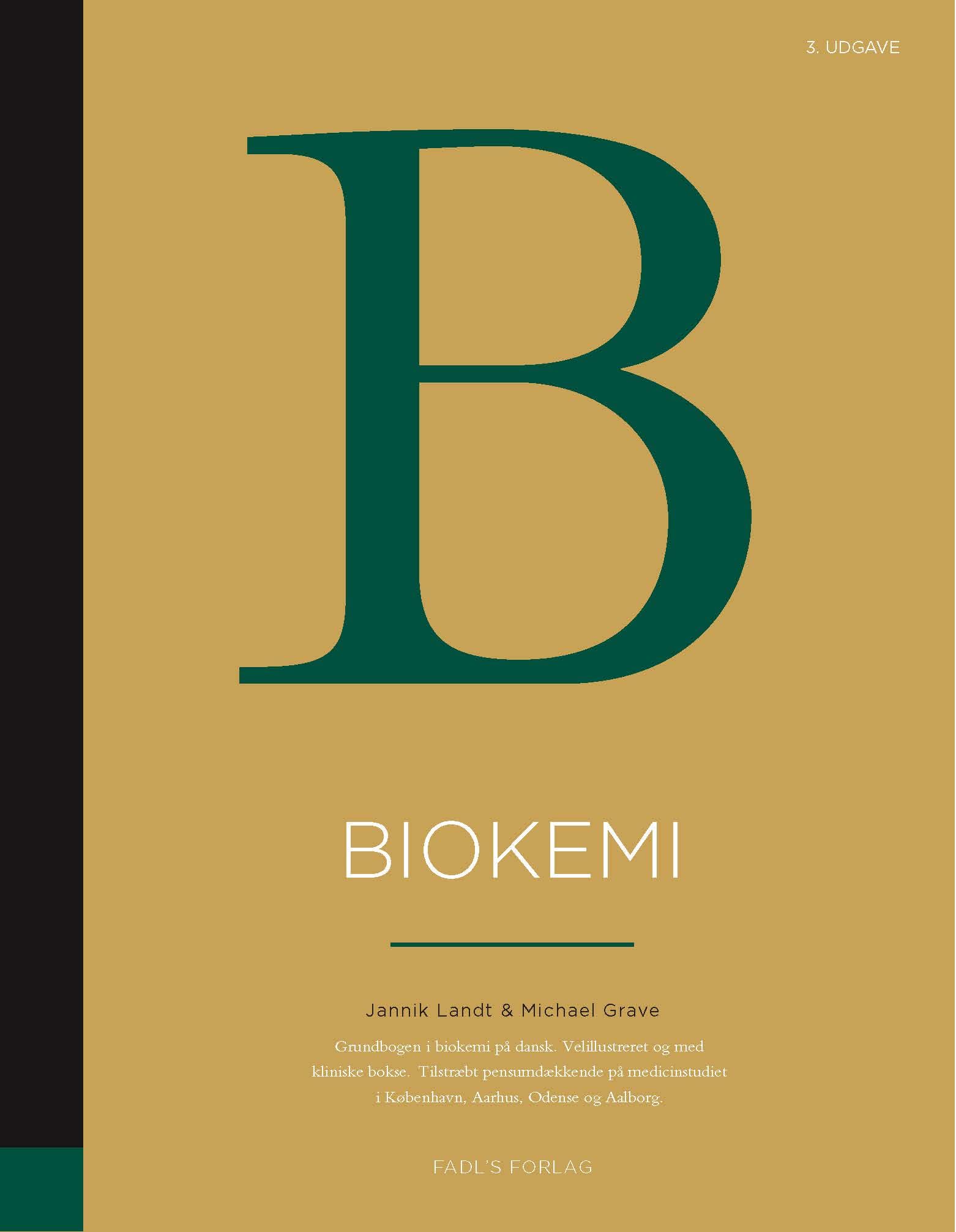 Biokemi 3. udgave by Jannik Landt og Michael Grave | Goodreads