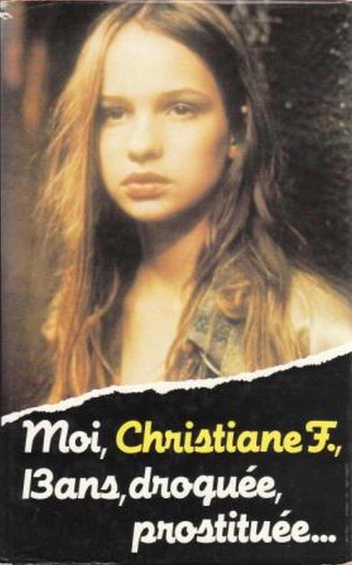Moi, Christiane F., 13 ans, droguée, prostituée by Christiane V ...