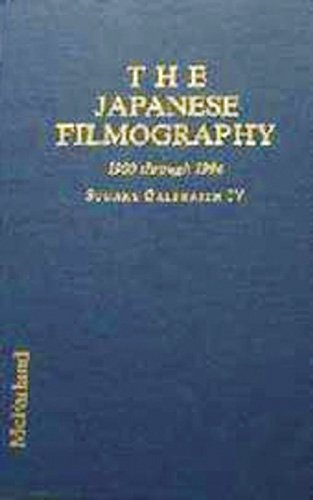 The Japanese Filmography: A Complete Reference to 209 Filmmakers and ...