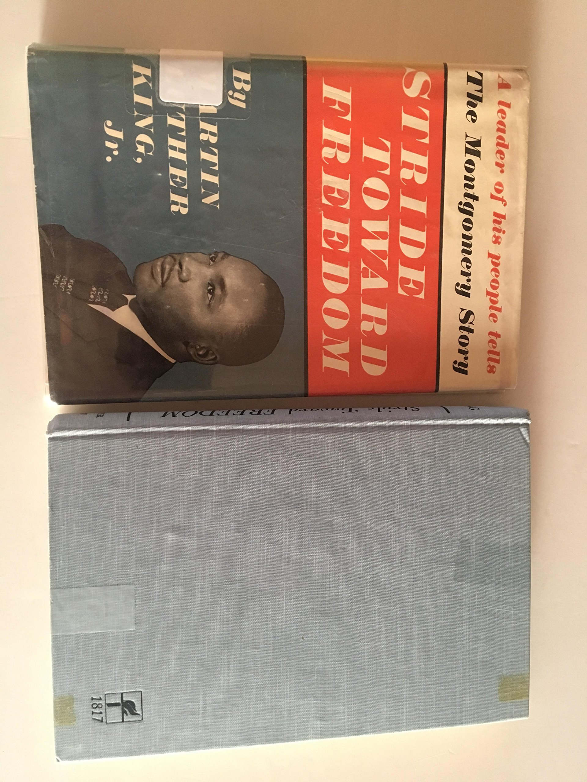 Stride Toward Freedom: A Leader of His People Tells the Montgomery ...