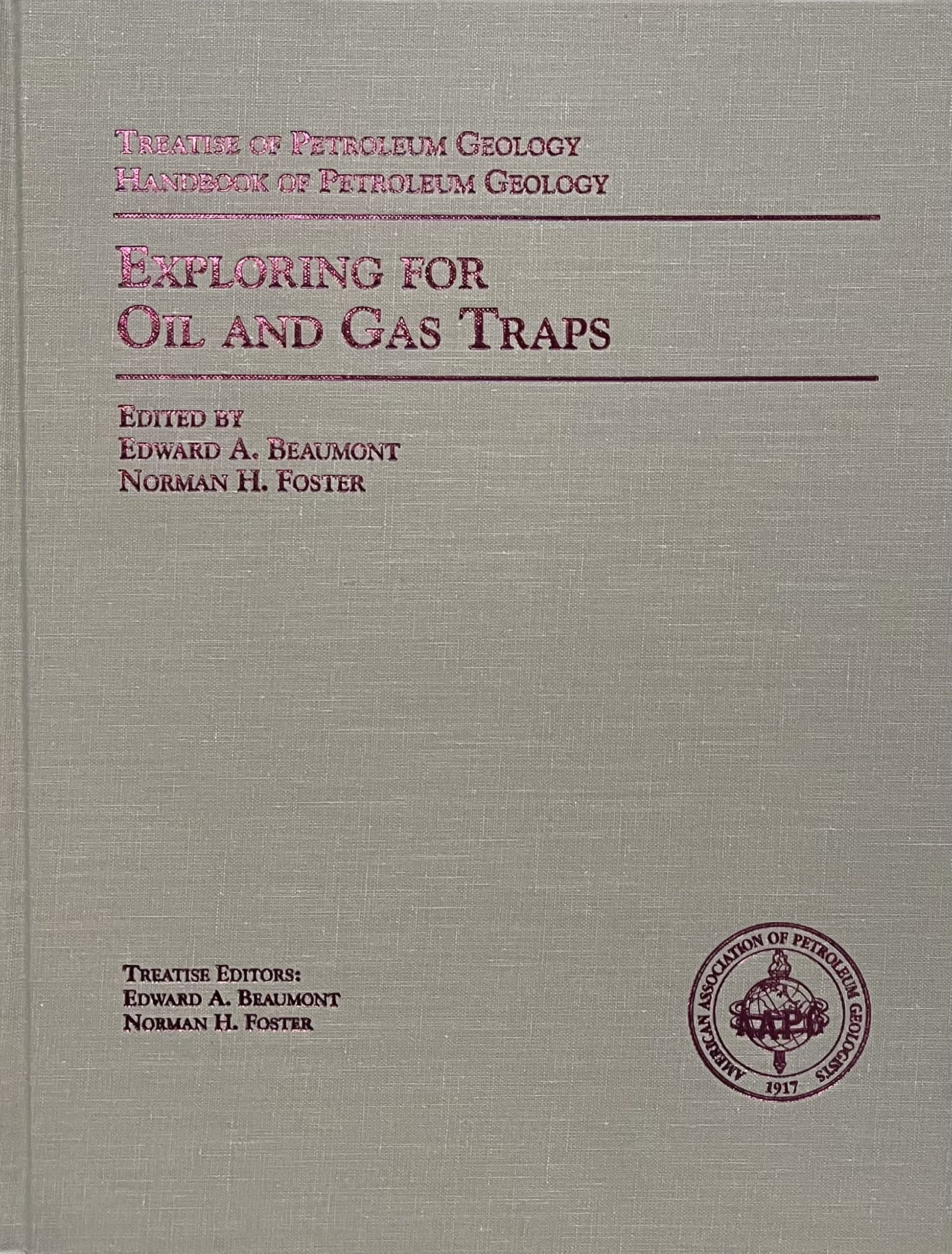 Exploring for Oil and Gas Traps 1999 Edition by Edward A. Beaumont ...