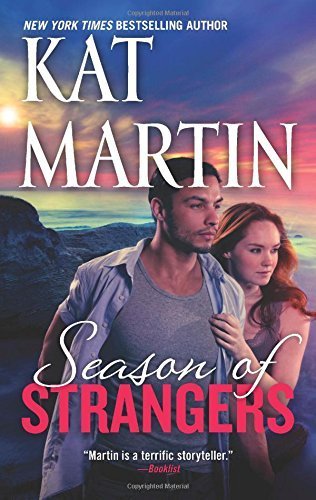 Season of Strangers by Kat Martin (2015-01-27) by Kat Martin | Goodreads