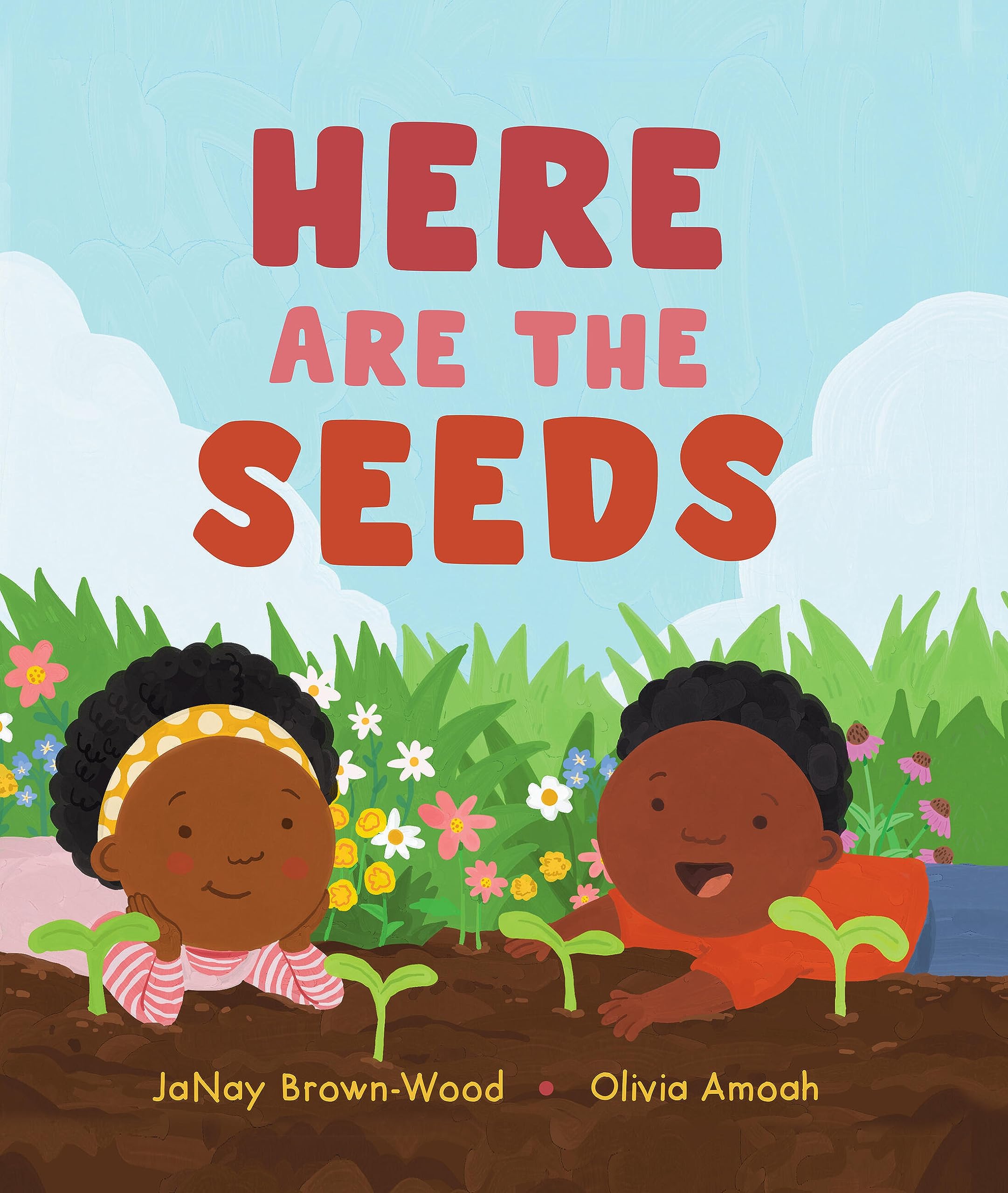 Here Are the Seeds by JaNay Brown-Wood | Goodreads