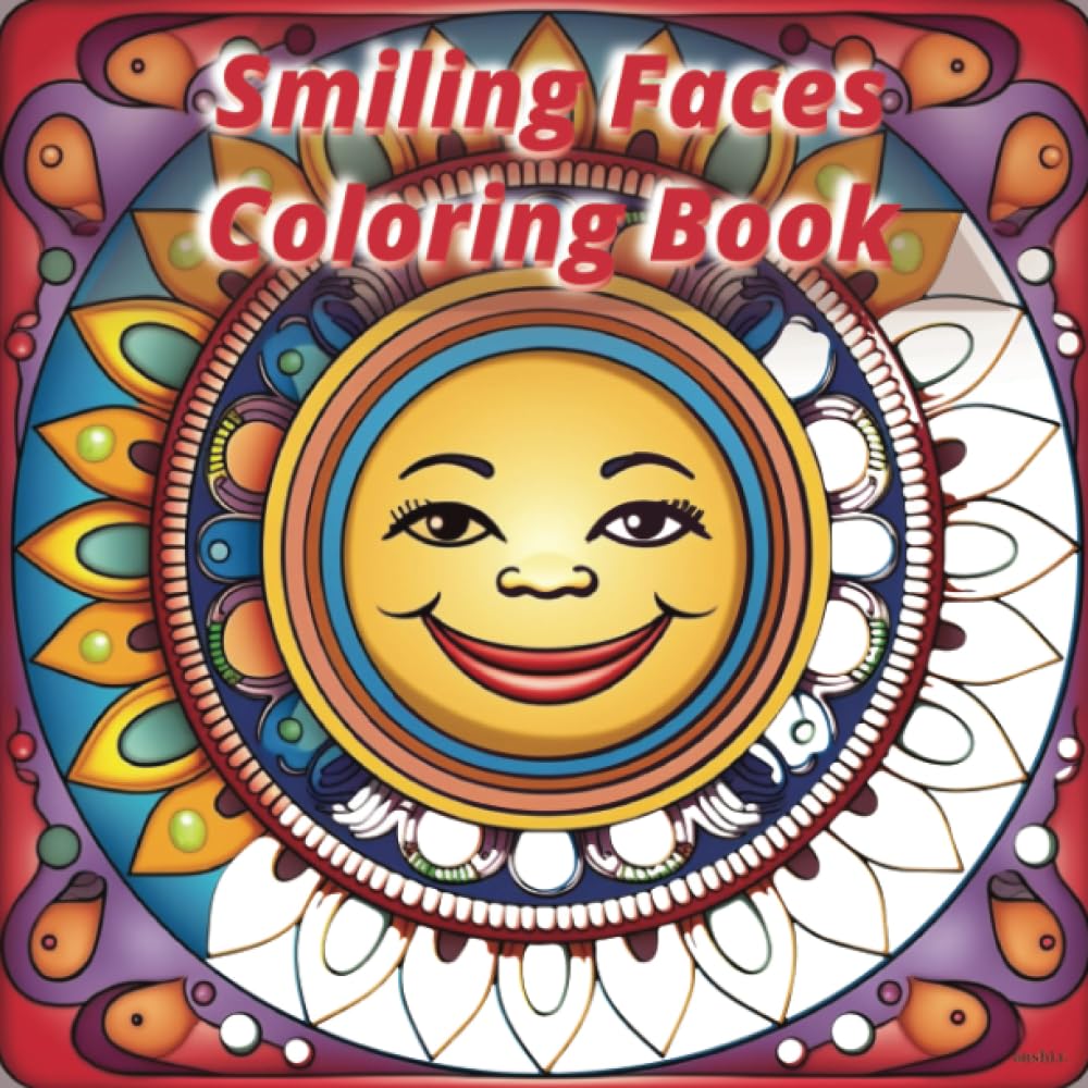 Smiling Faces Coloring Book: Joyful Expressions and smiles/smileys to ...