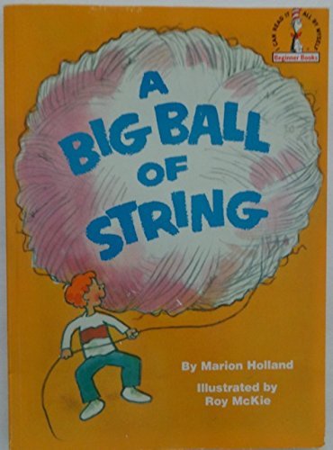 A Big Ball of String by Marion Holland (1993-08-01) by Marion Holland ...