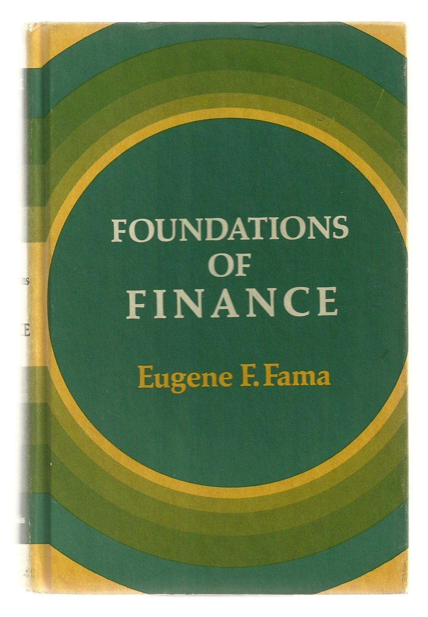 Foundations Of Finan by Eugene F. Fama | Goodreads