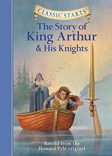 The Story of King Arthur and His Knights: Retold from the Howard Pyle ...