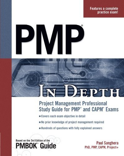 PMP in Depth: Project Management Professional Study Guide for PMP and ...