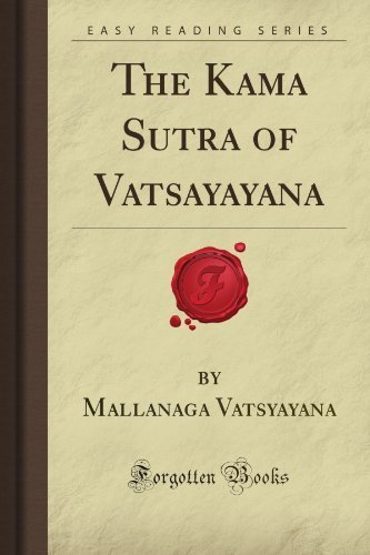 The Kama Sutra of Vatsayayana (Forgotten Books) by Vatsyayana ...