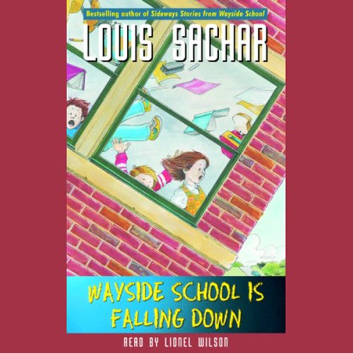 Wayside School is Falling Down by Louis Sachar | Goodreads