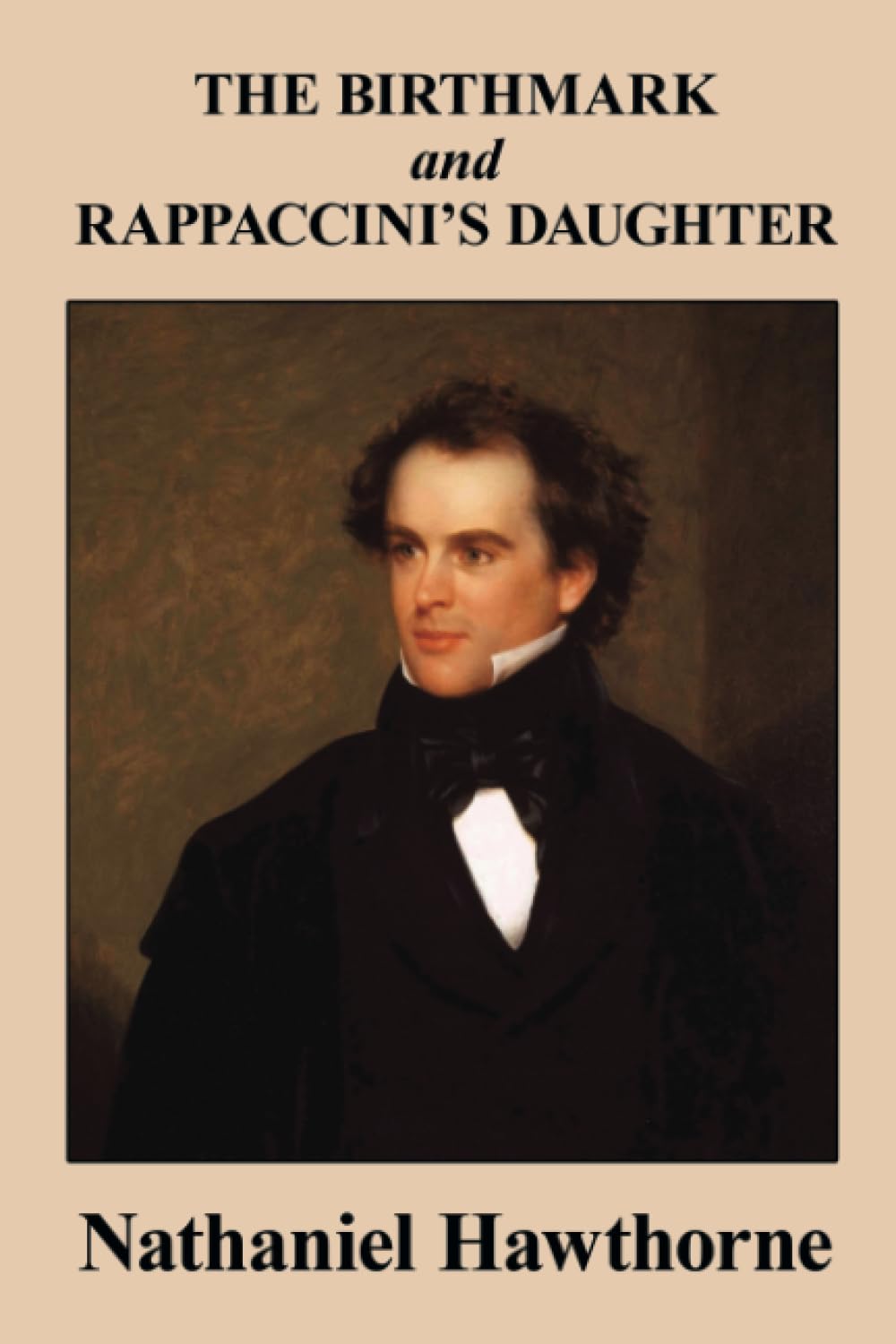 The Birthmark and Rappaccini's Daughter by Nathaniel Hawthorne | Goodreads