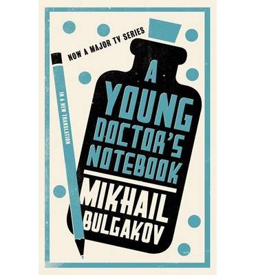 [(A Young Doctor's Notebook)] [ By (author) Mikhail Afanasevich ...