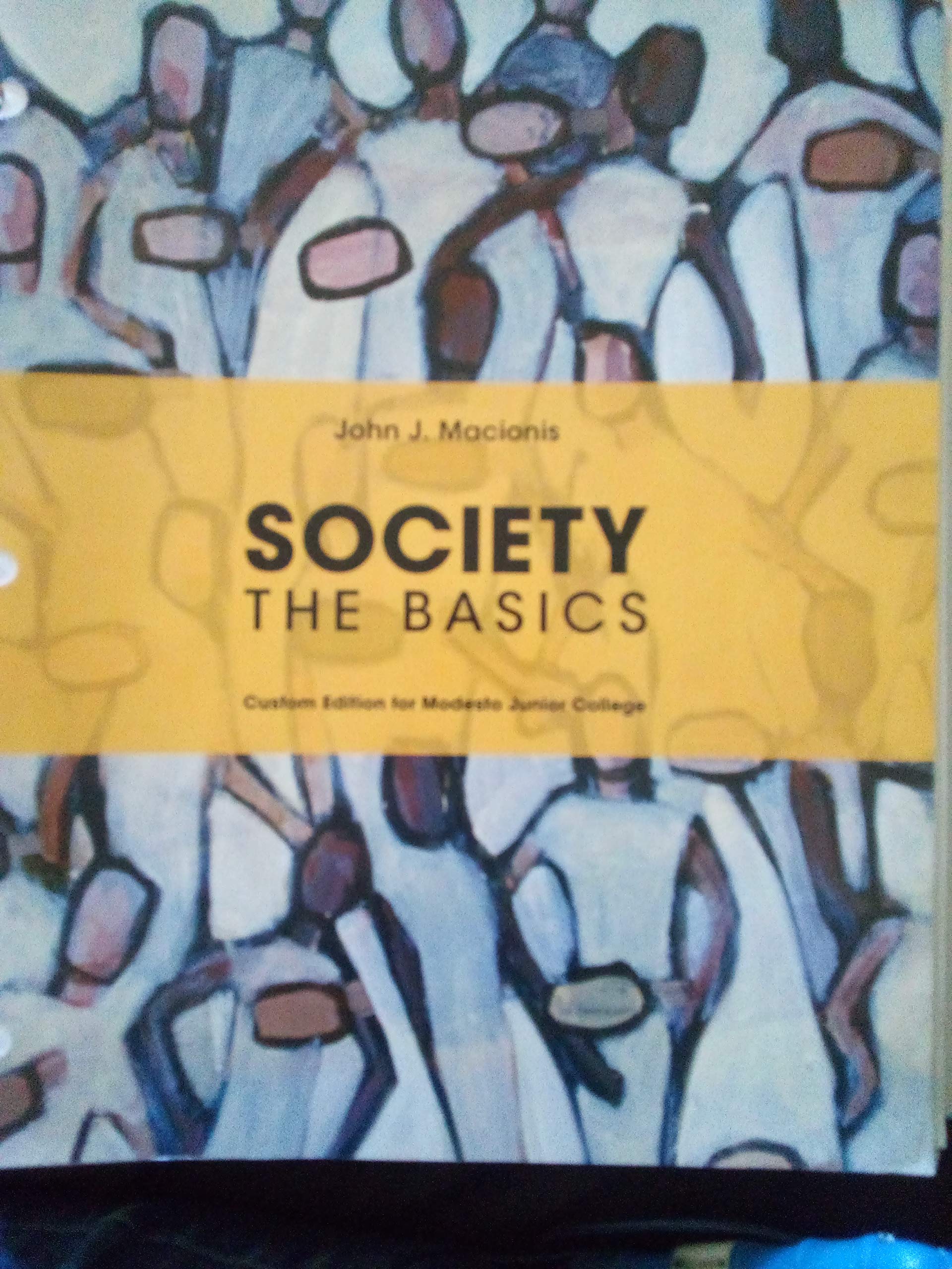 Society: The Basics by John J. Macionis | Goodreads