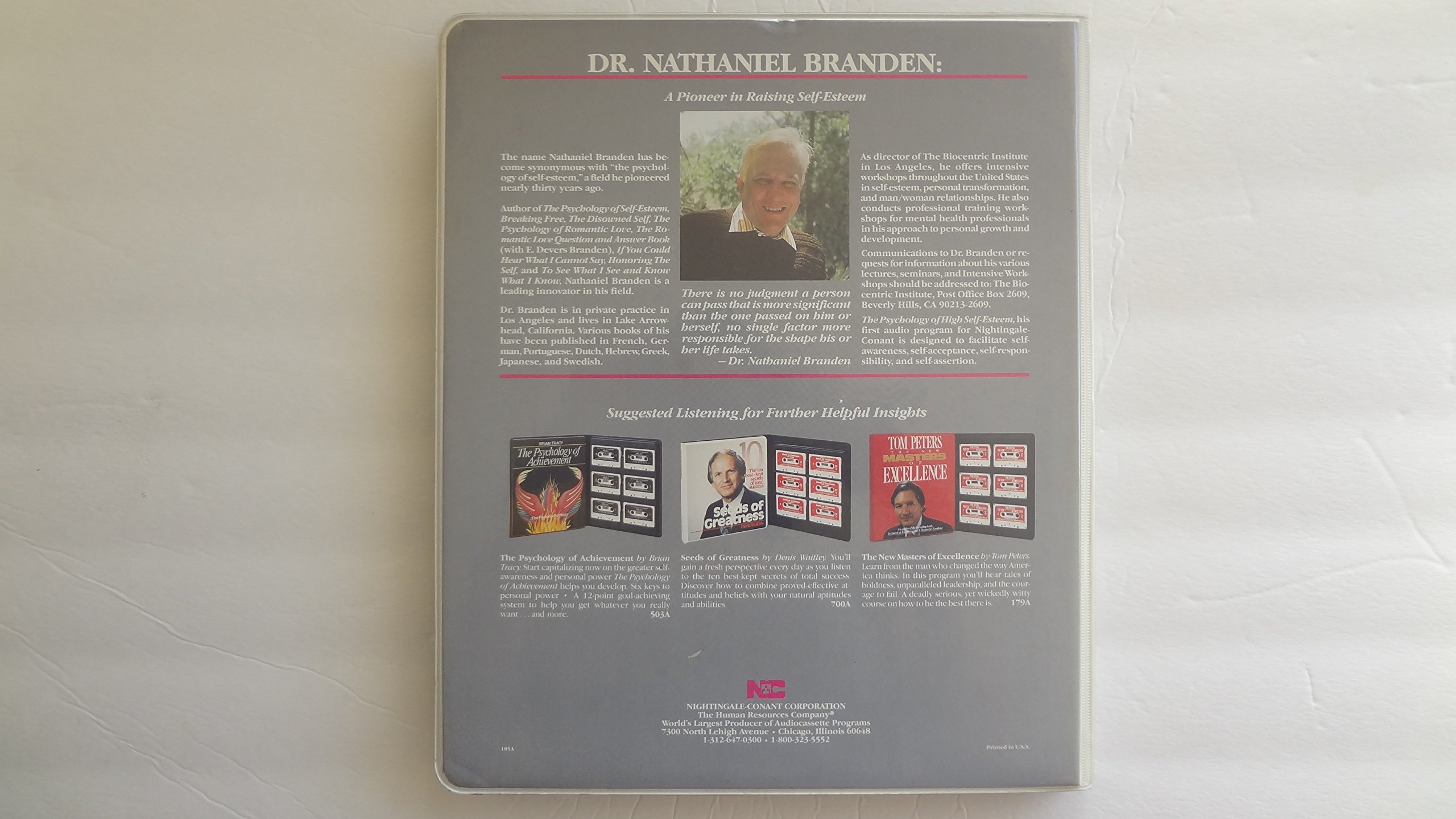 The Psychology of High Self-Esteem: A Life-Changing Program for ...