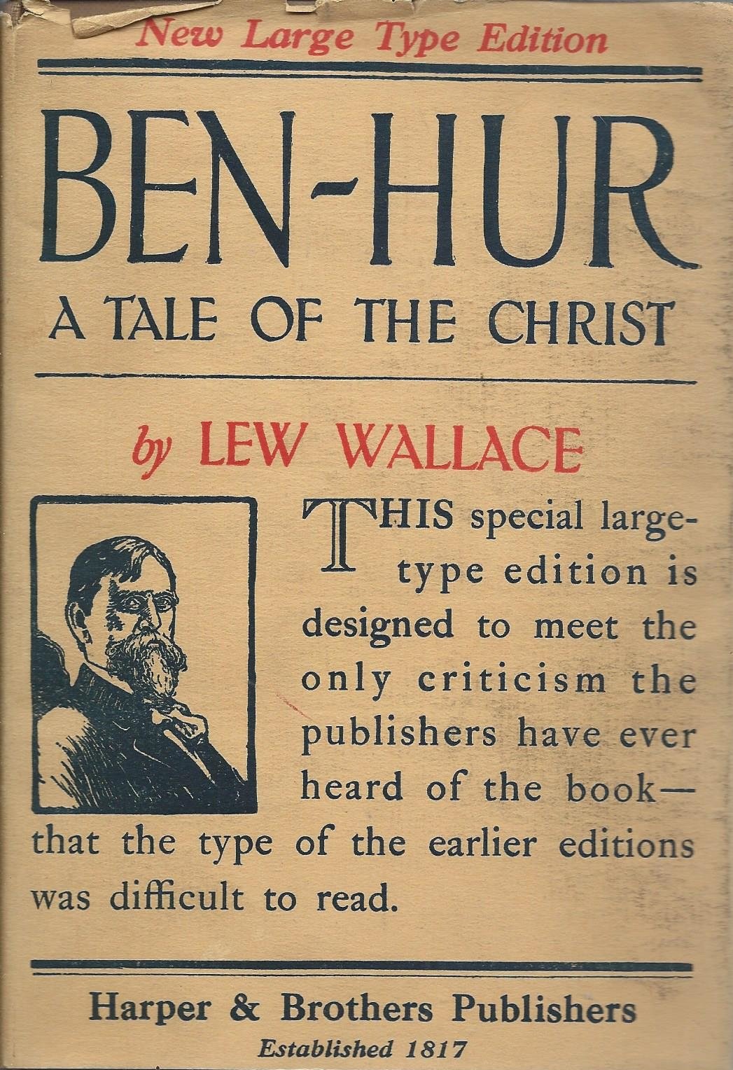 BEN HUR - The Tale of the christ. (The only complete, large-type print ...