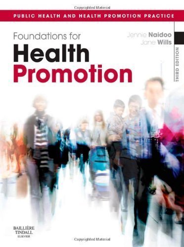 Foundations for Health Promotion, 3e (Public Health and Health ...