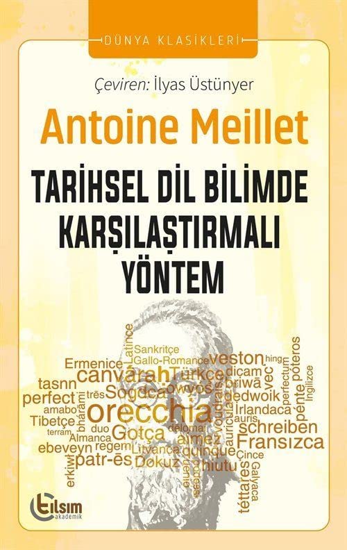 Tarihsel Dil Bilimde Kar_õla_tõrmalõ Yšntem by Antoine Meillet | Goodreads