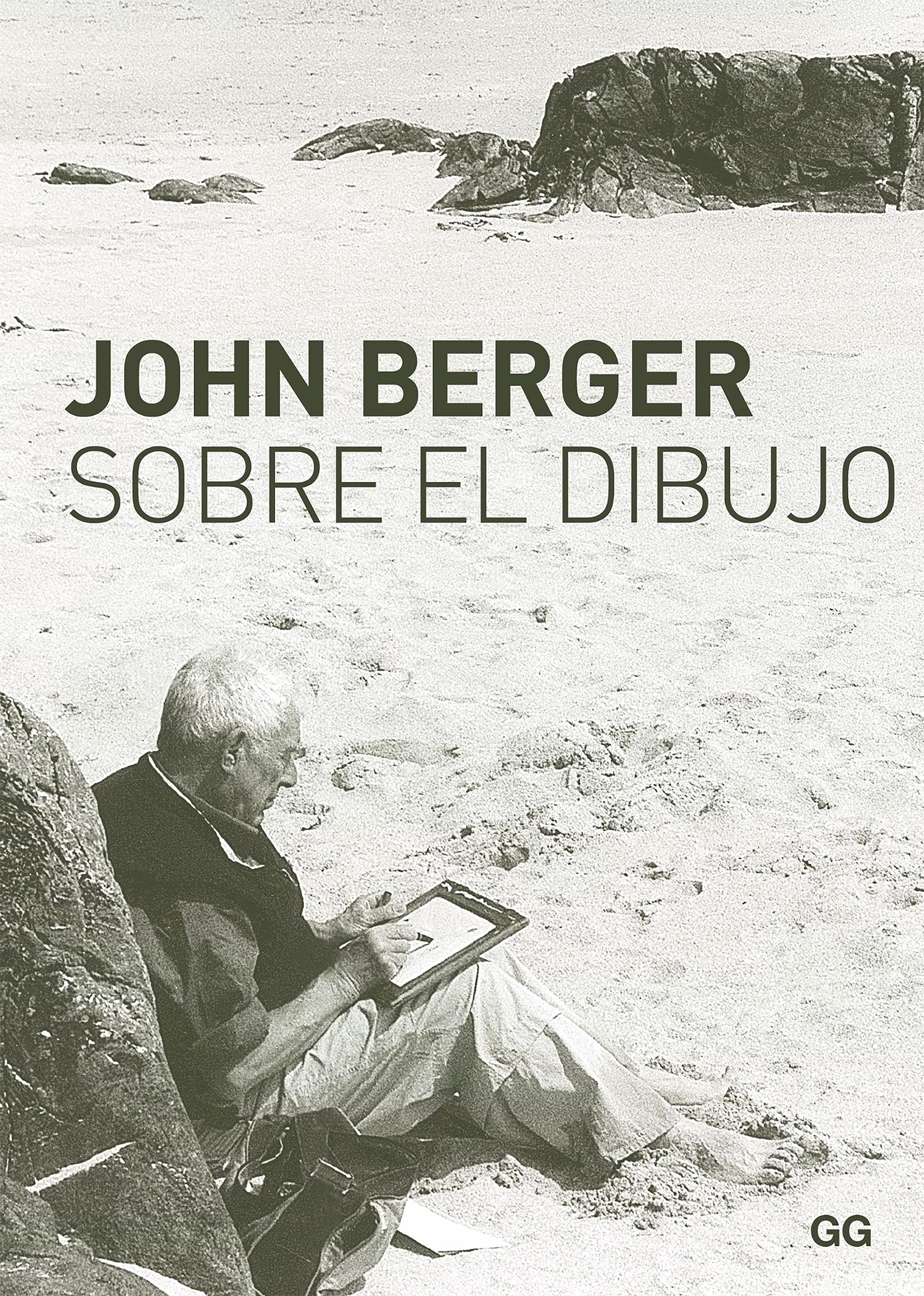 Sobre el dibujo (Spanish Edition) by John Berger | Goodreads
