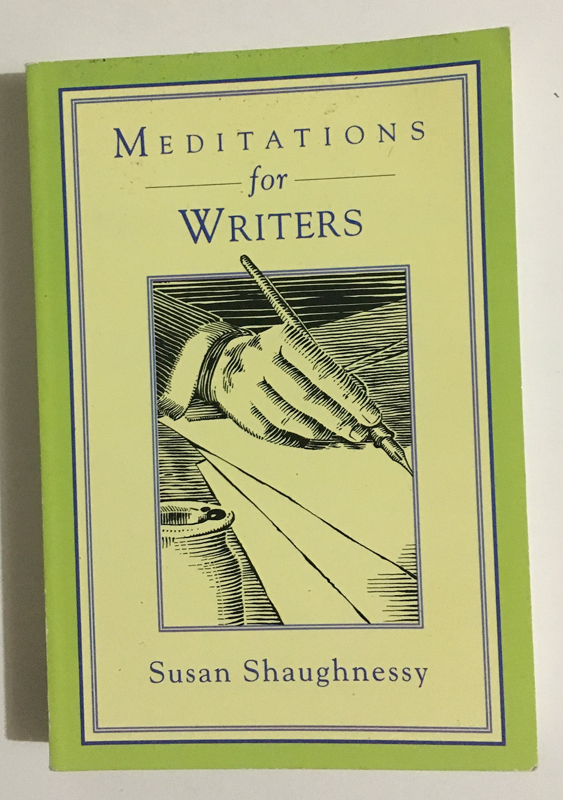 Meditations for Writers by Susan Shaughnessy | Goodreads