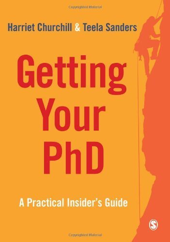 Getting Your PhD: A Practical Insider's Guide (Survival Skills for ...
