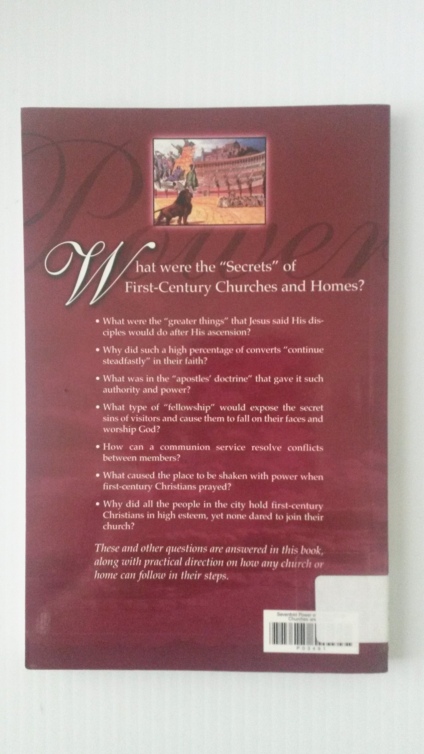 The Sevenfold Power of First Century Churches and Homes by Bill Gothard ...