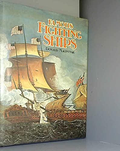 Famous fighting ships by Donald Macintyre | Goodreads
