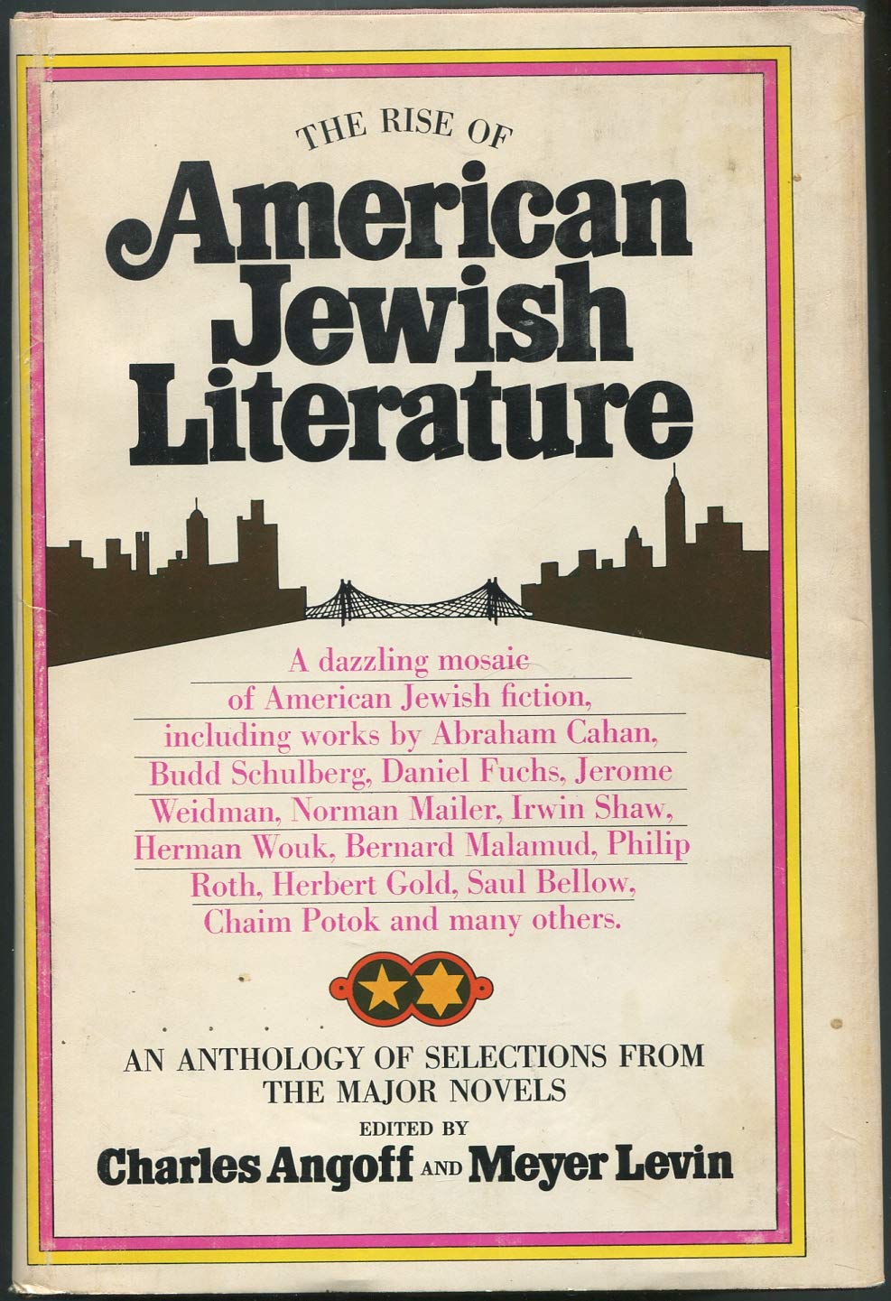 The rise of American Jewish literature;: An anthology of selections ...