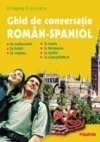 Ghid de conversatie Roman-Spaniol by Cristina Popa Dragos Cojocaru ...