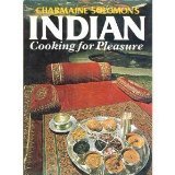 Charmaine Solomon's Indian Cooking for Pleasure by Charmaine Solomon ...