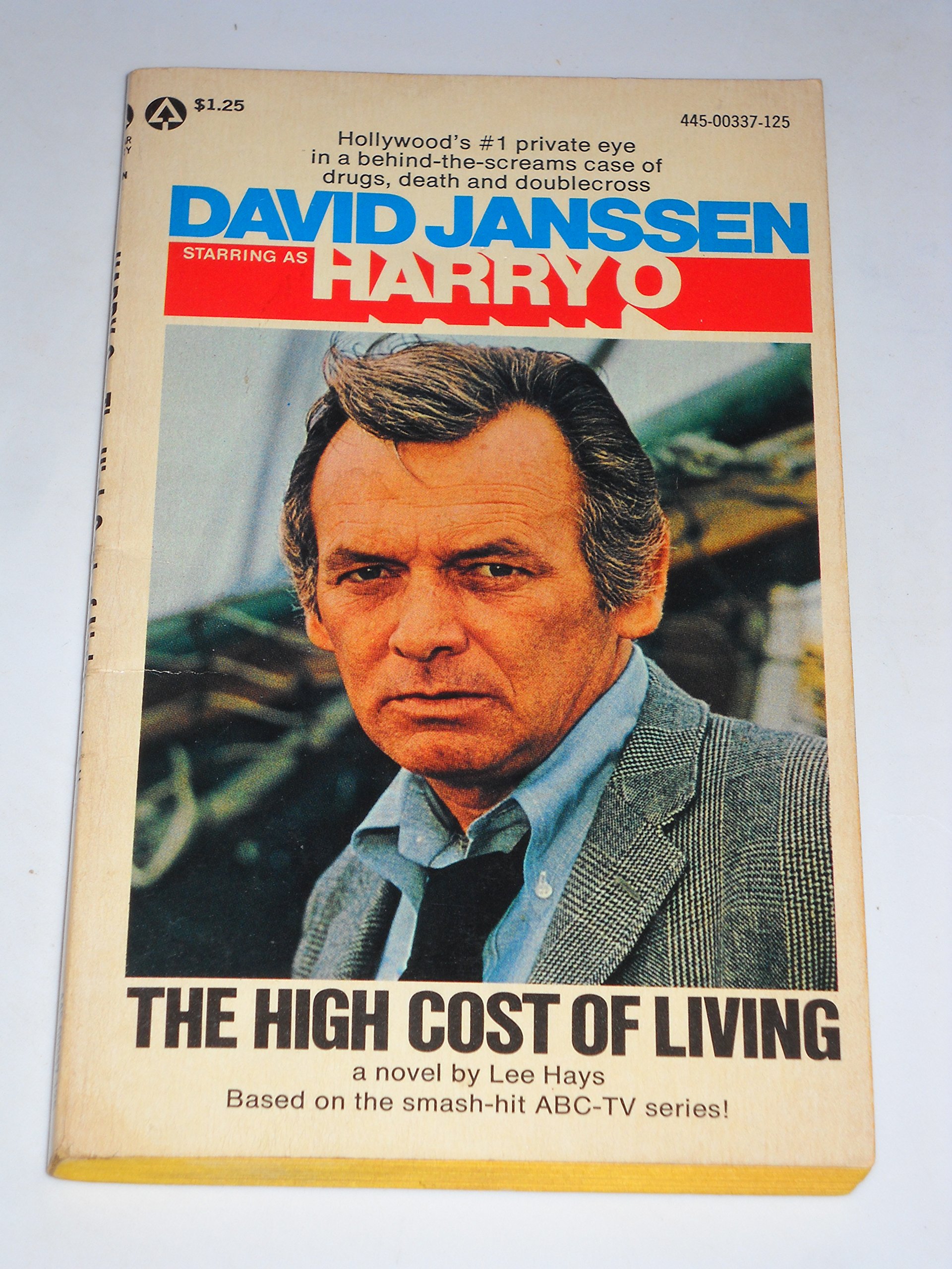 Harry O David Janssen - The High Cost of Living By Lee Hays by Lee Hays ...