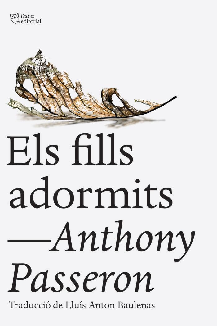 Els fills adormits by Anthony Passeron | Goodreads