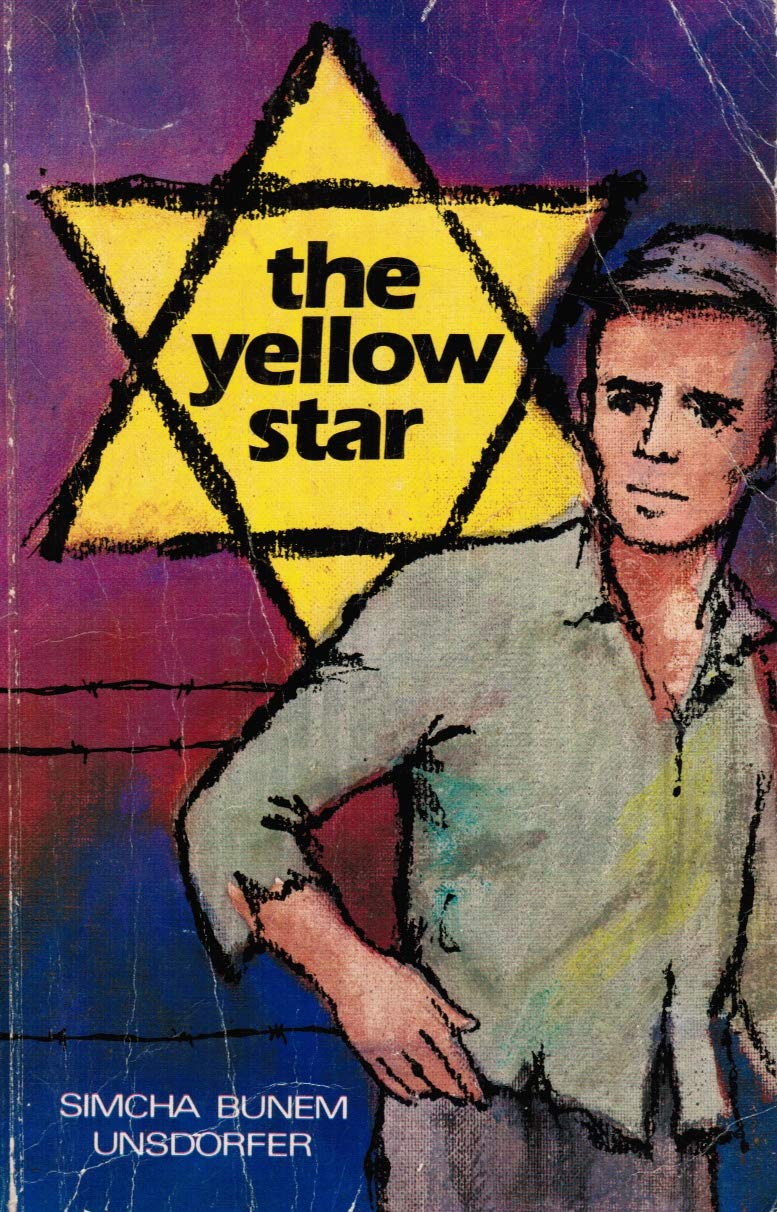 Yellow Star by Simcha B. Unsdorfer | Goodreads