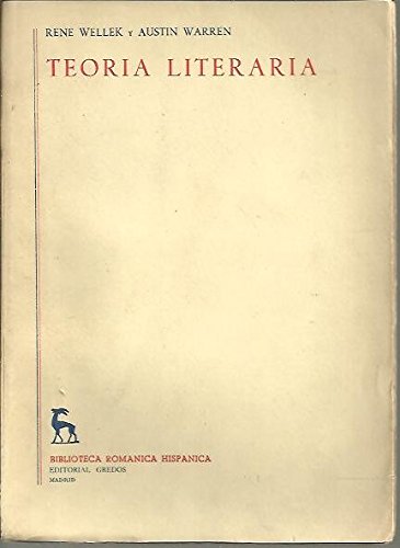 TEORIA LITERARIA. by Rene. WARREN Austin. WELLEK | Goodreads