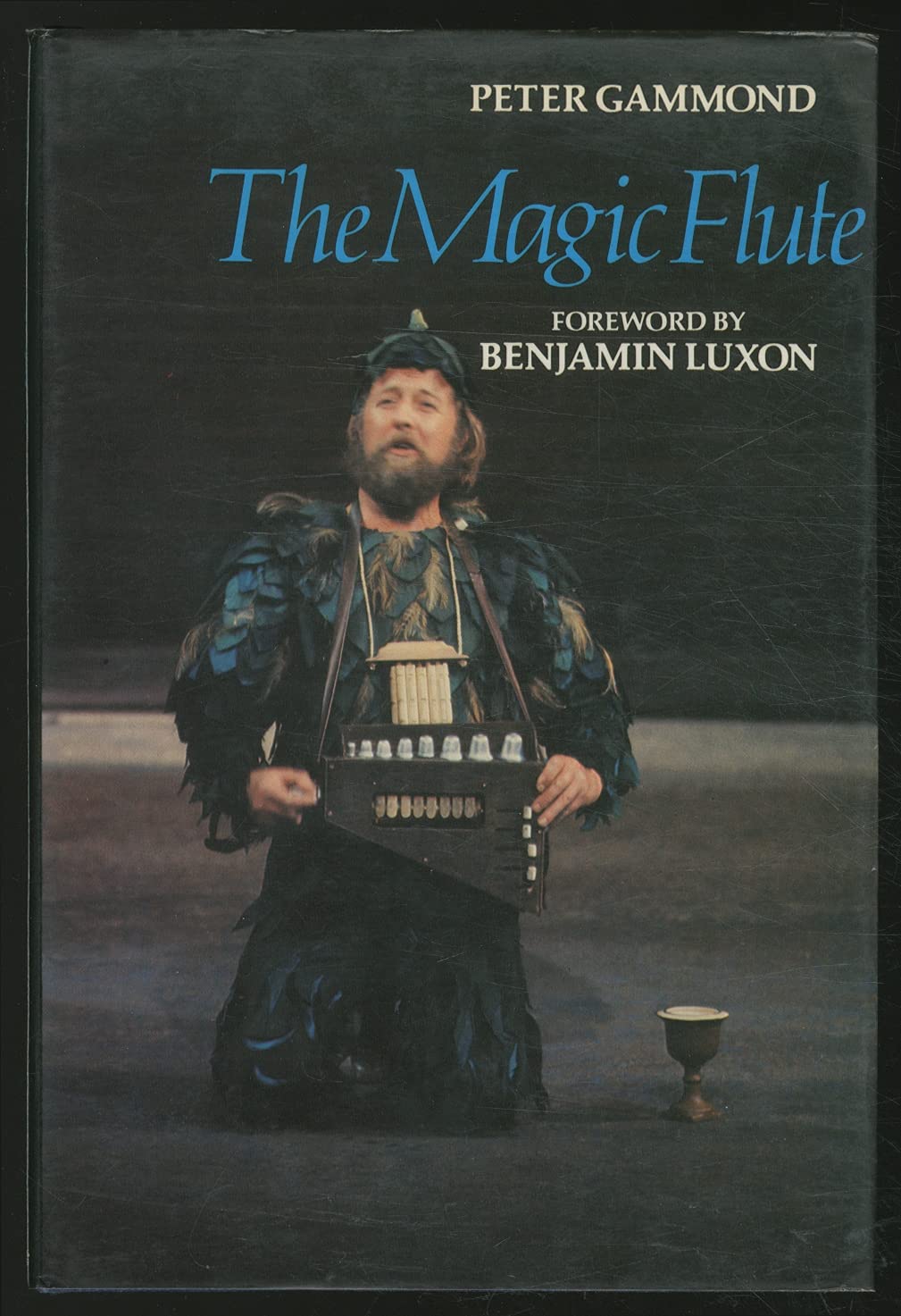 The magic flute: A guide to the opera by Peter Gammond | Goodreads
