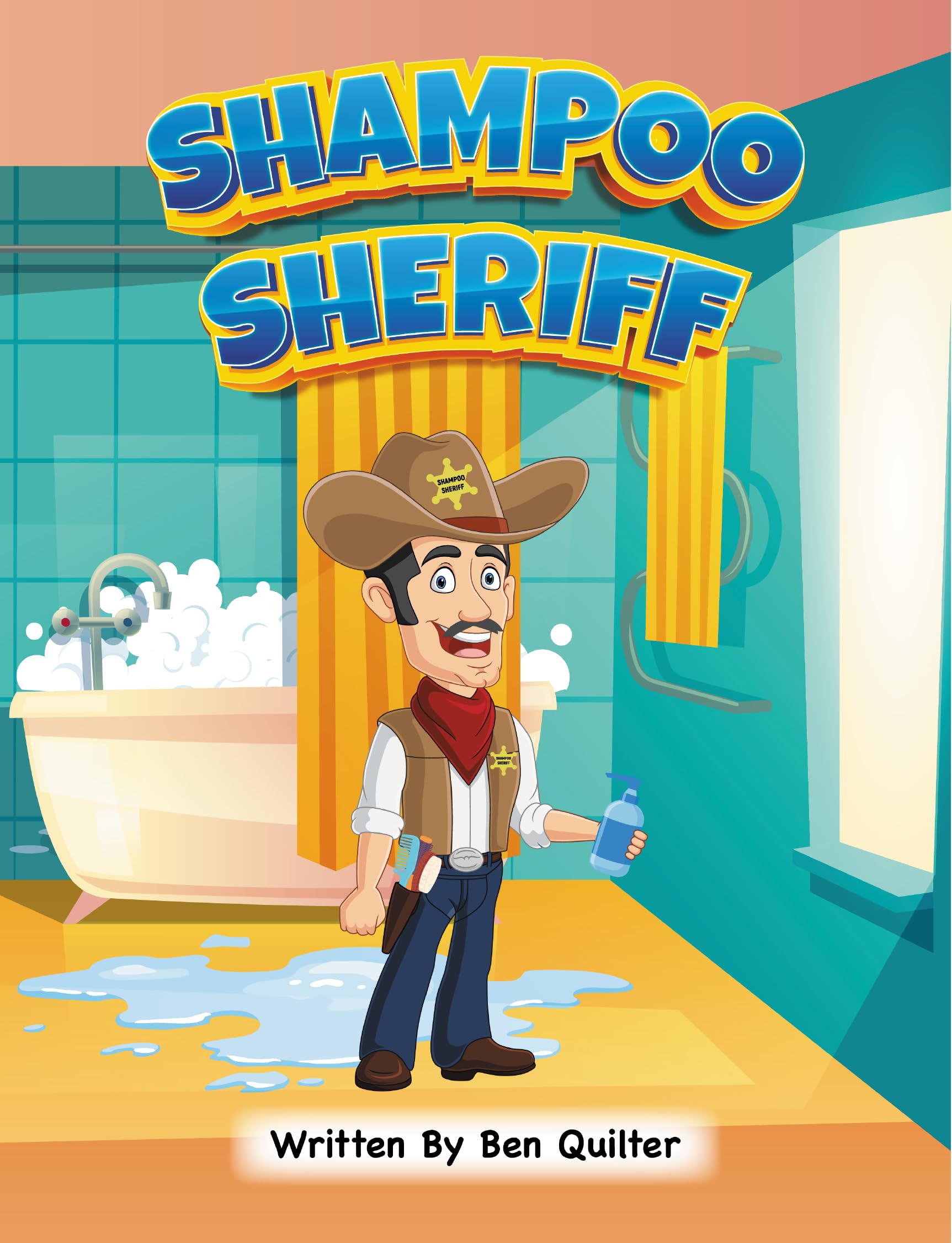 Shampoo Sheriff by Ben Quilter | Goodreads
